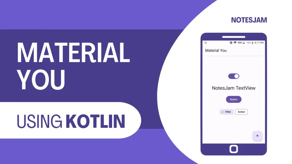 Migrating From Material Design 2 To Material 3 In Android Notesjam 